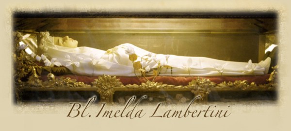 Blessed Imelda Lambertini | The Order of Preachers, Independent